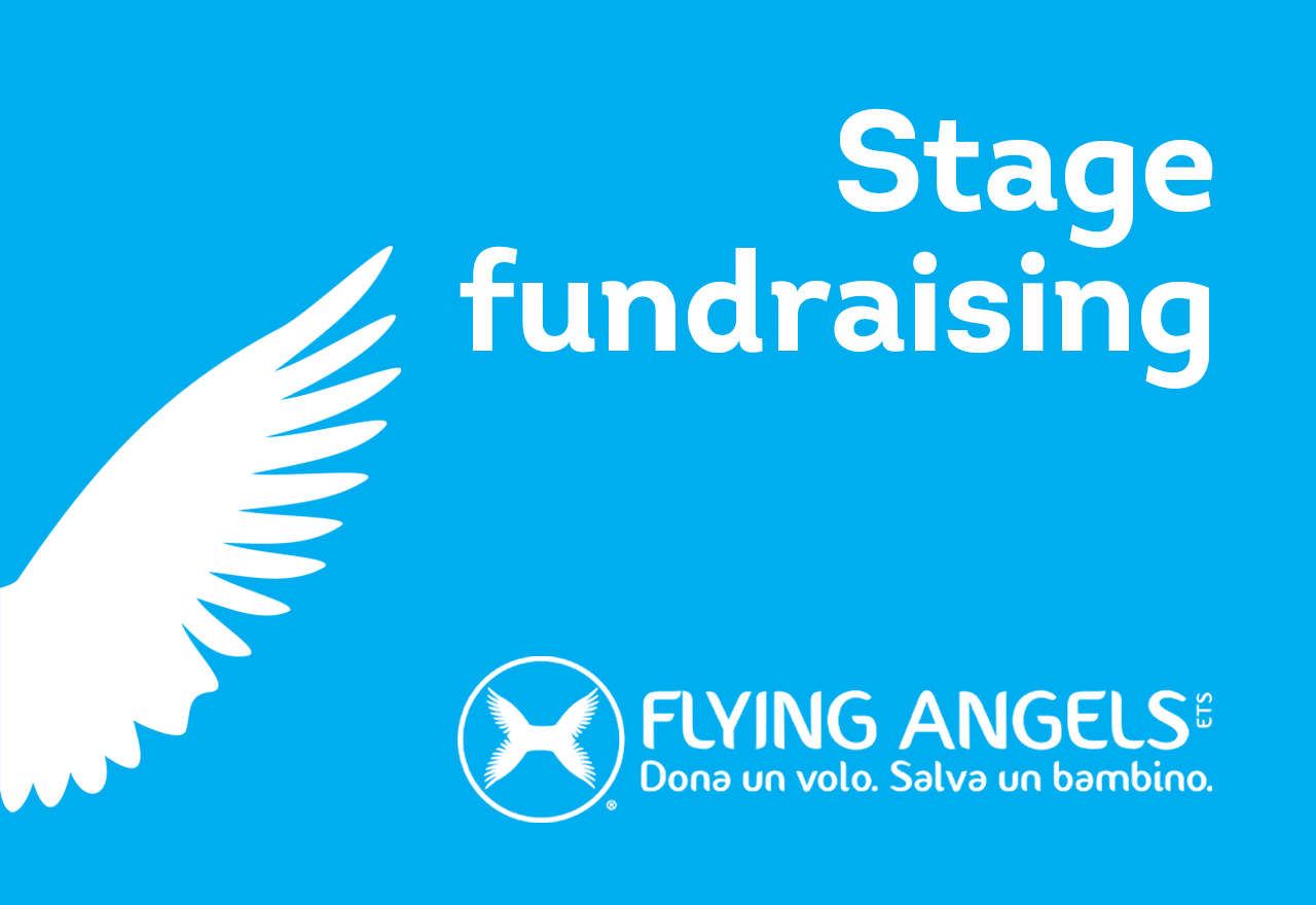 Stage Fundraising - Flying Angels Foundation ETS