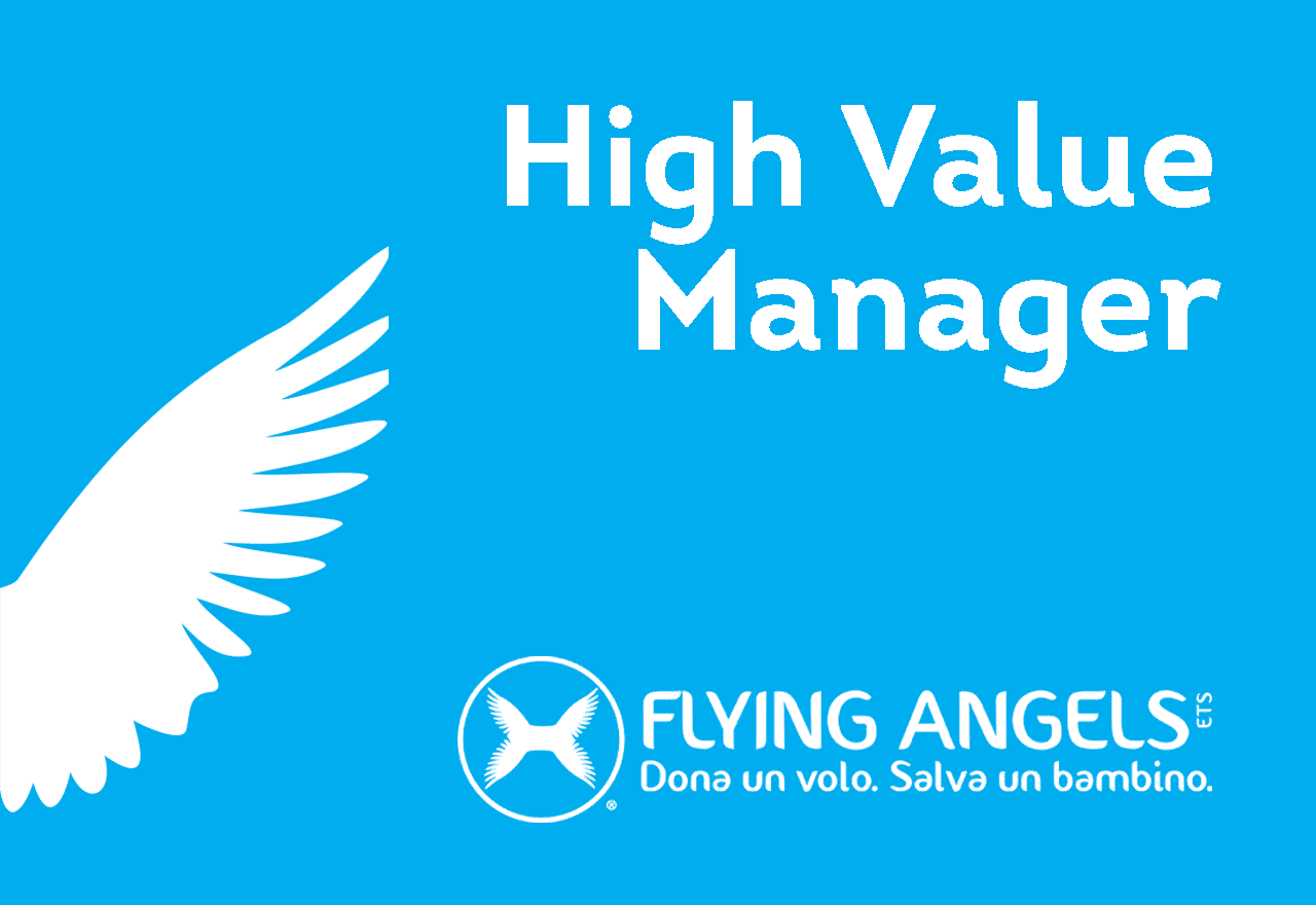 High value manager - Flying Angels Foundation ETS